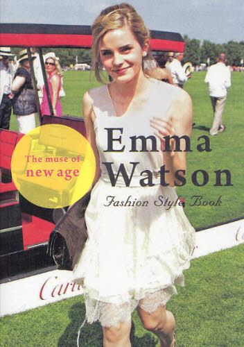 Yahoo!オークション- Emma Watson The muse of new age Fashion Style Book ...